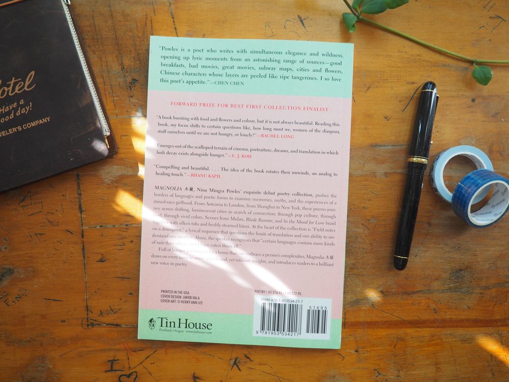 Magnolia: Poems by Nina Mingya Powles – Wonder Pens